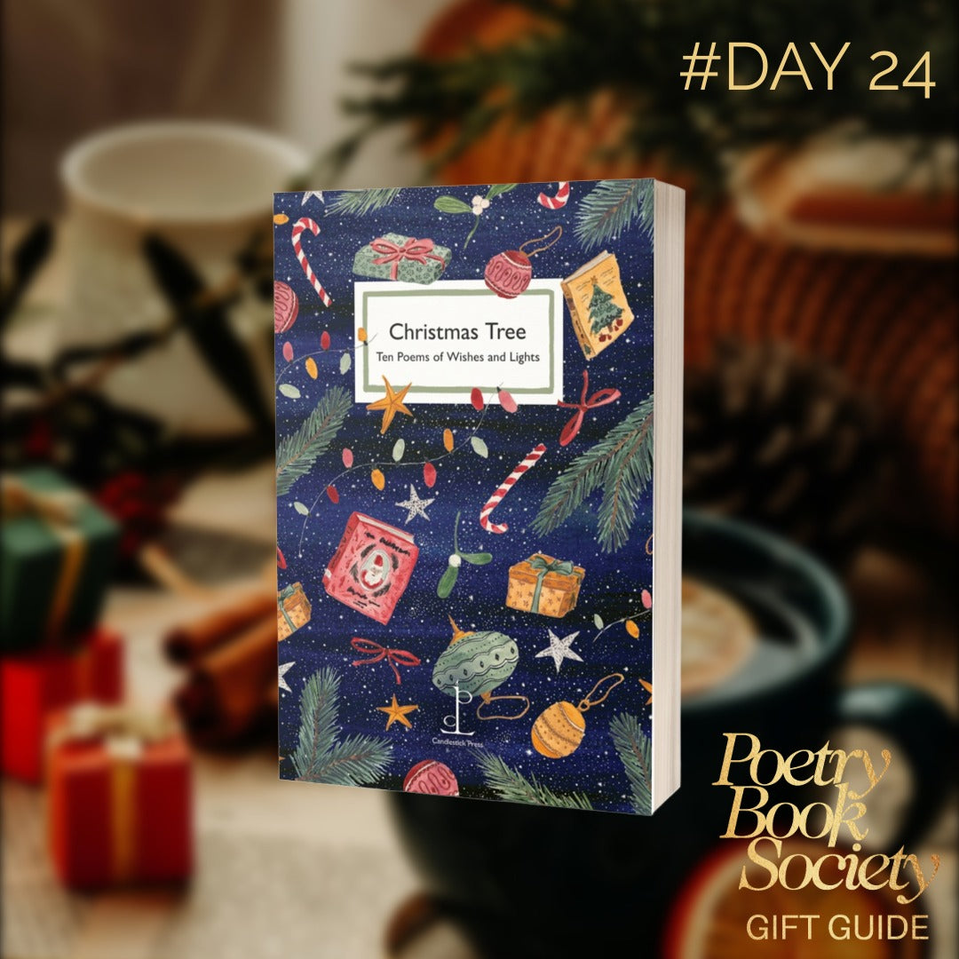 DAY 24: THE MAGIC OF CHRISTMAS TREES - The Poetry Book Society