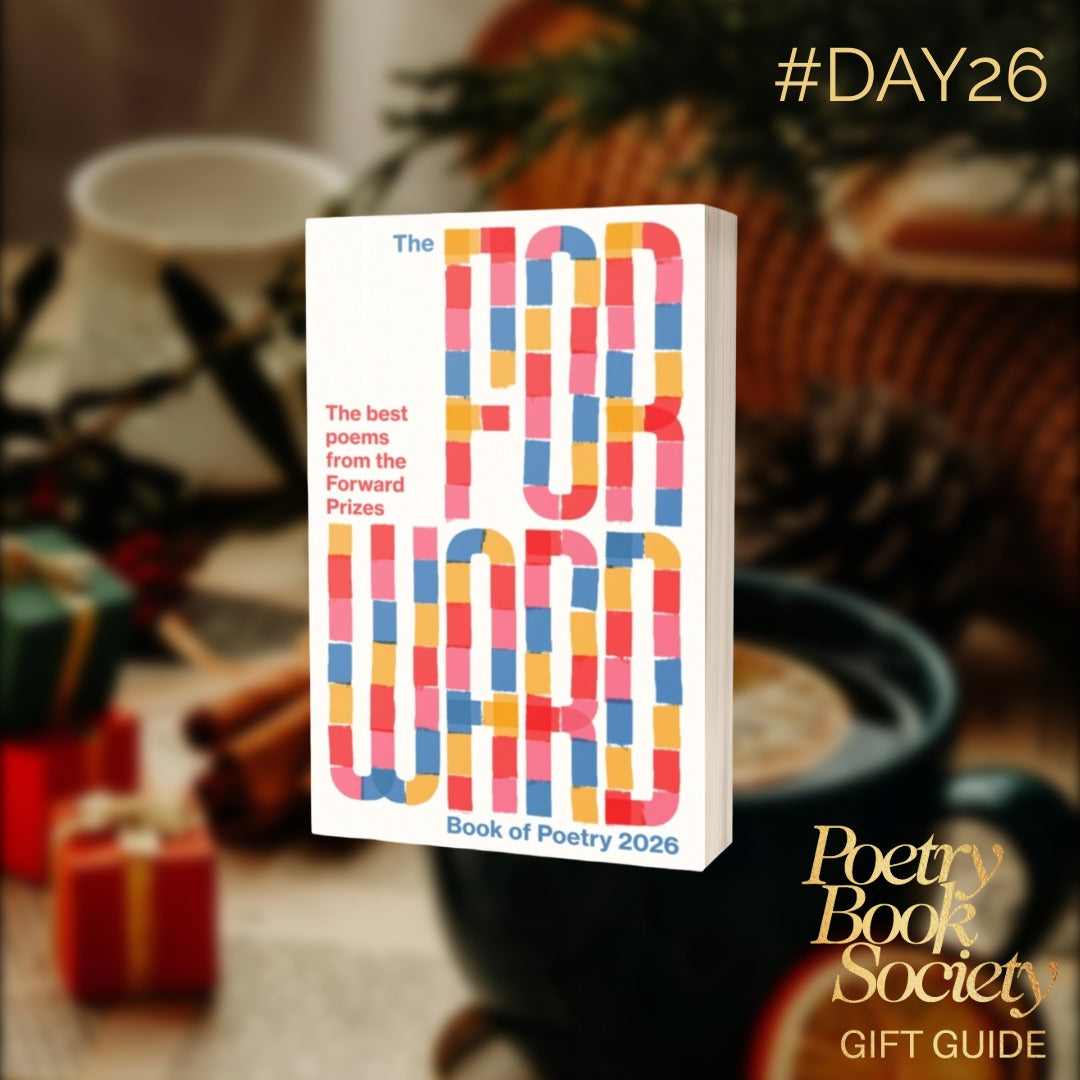 DAY 26: THE FORWARD BOOK OF POETRY 2026 - The Poetry Book Society