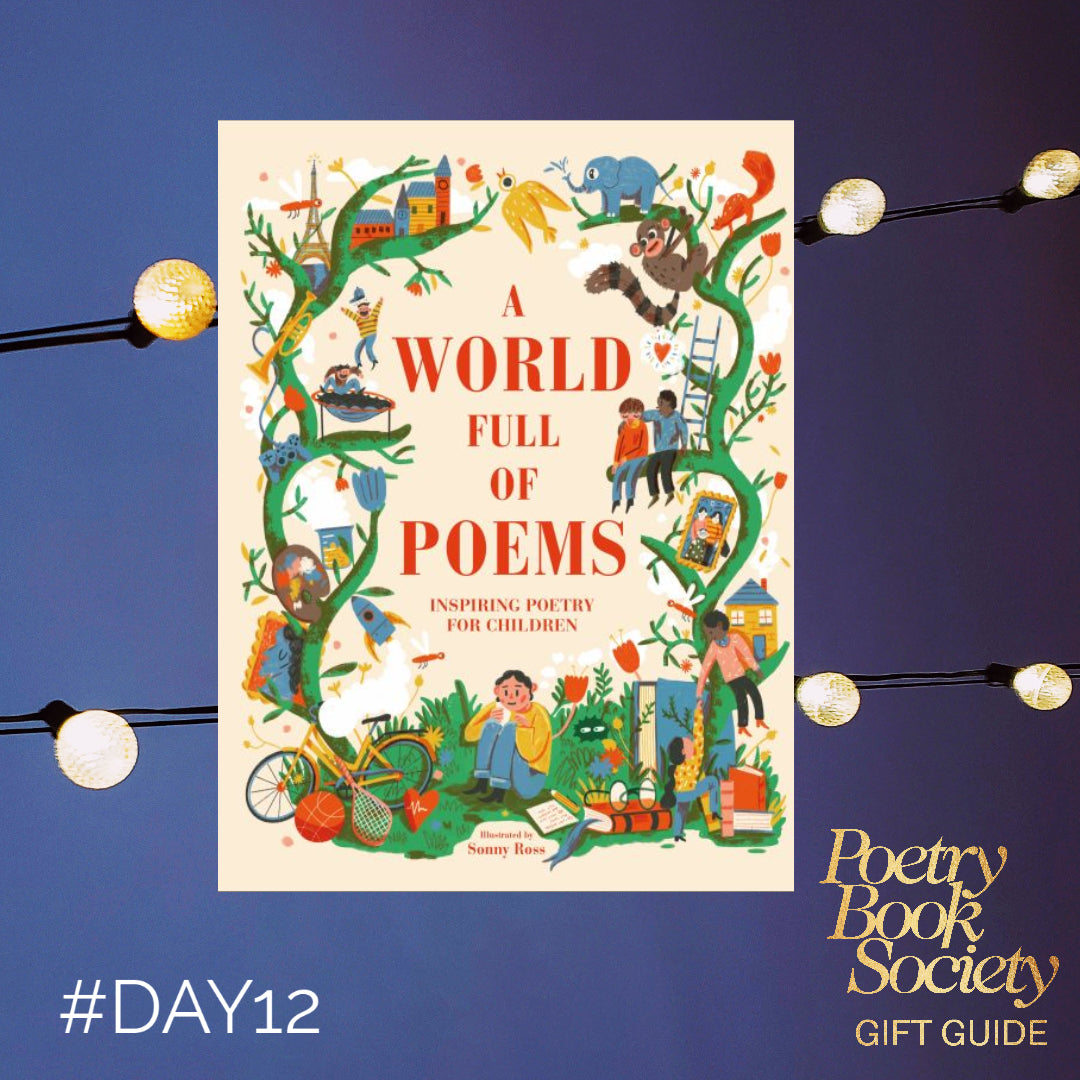 PBS GIFT GUIDE DAY 12: A WORLD FULL OF POEMS - The Poetry Book Society