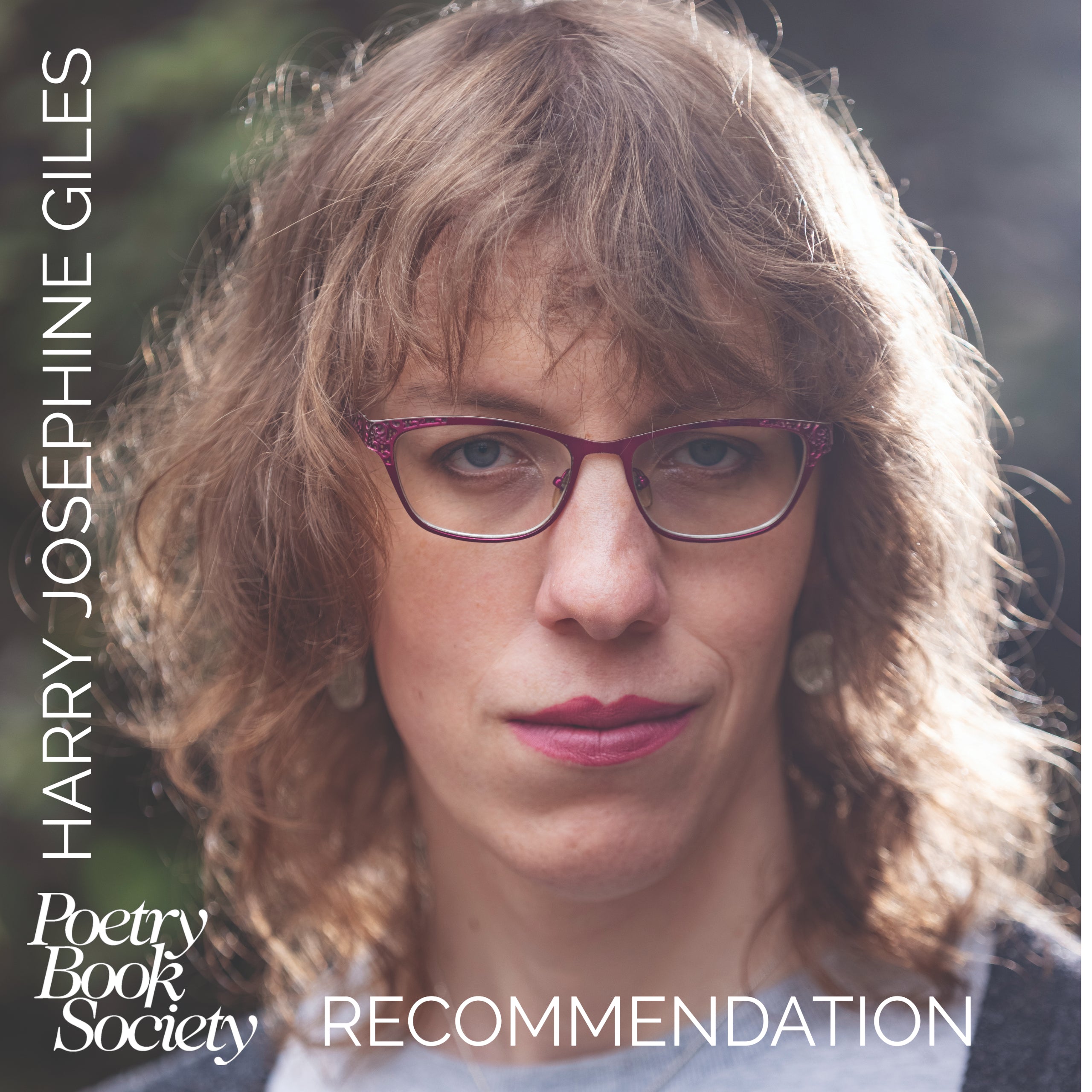 MEET HARRY JOSEPHINE GILES - The Poetry Book Society