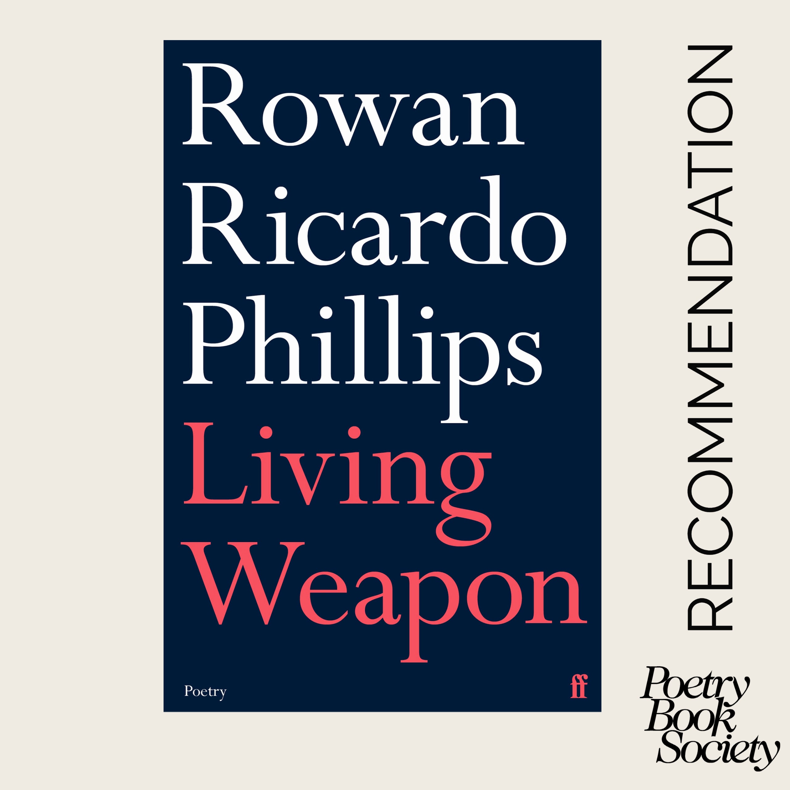 SPRING RECOMMENDATION: LIVING WEAPON - The Poetry Book Society