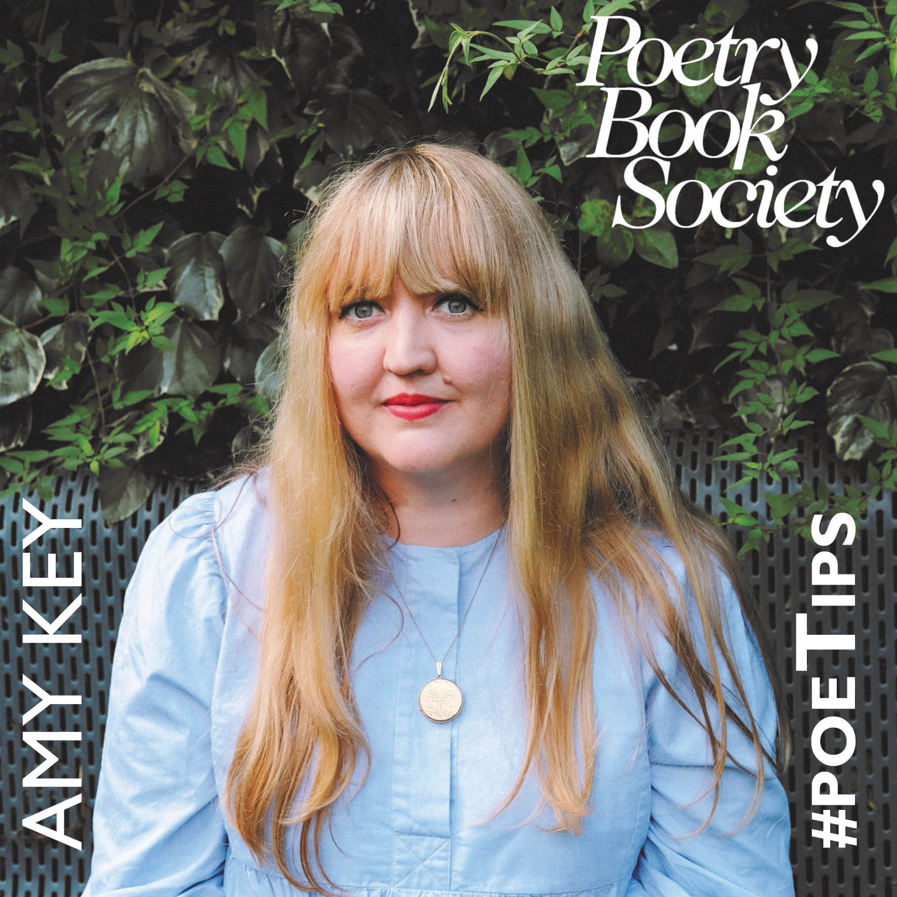 POETIPS #4: AMY KEY - The Poetry Book Society