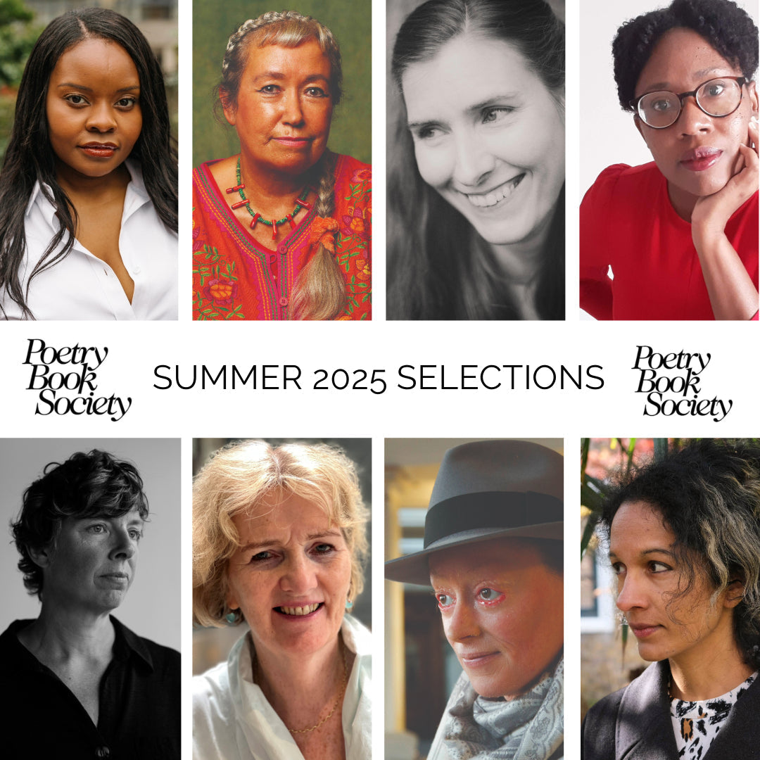 ANNOUNCING THE SUMMER SELECTIONS - The Poetry Book Society