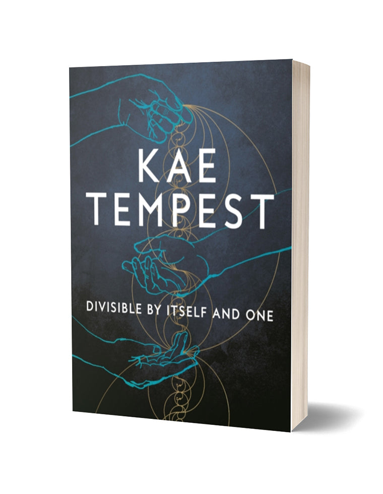 Divisible by Itself and One by Kae Tempest - The Poetry Book Society