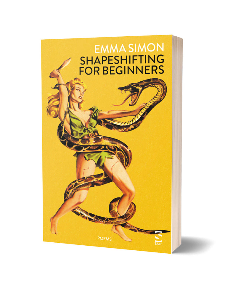Shapeshifting for Beginners by Emma Simon - The Poetry Book Society