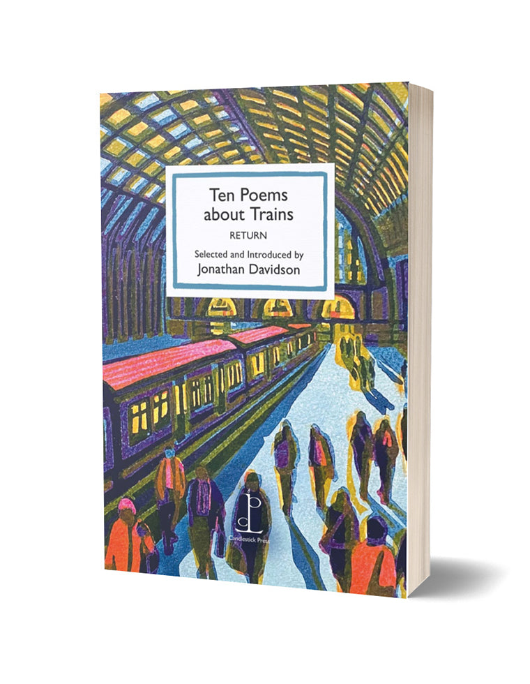 Ten Poems about Trains: Return - The Poetry Book Society