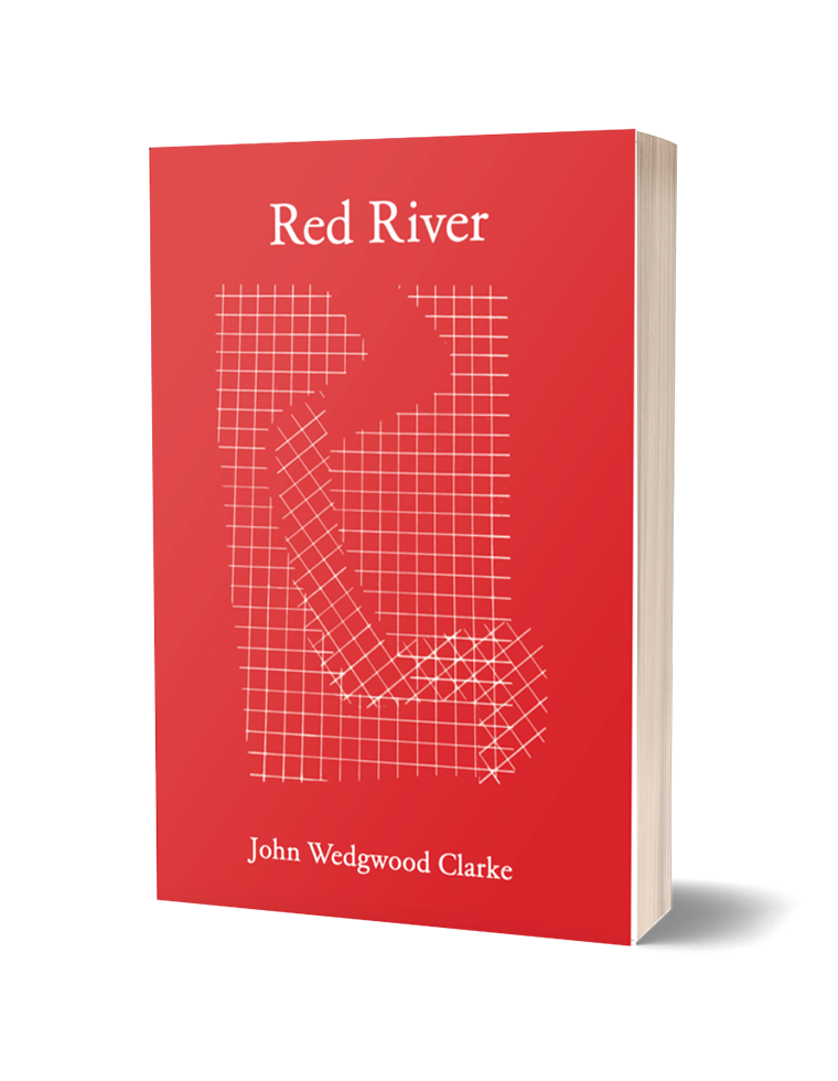 Red River by John Wedgwood Clarke - The Poetry Book Society