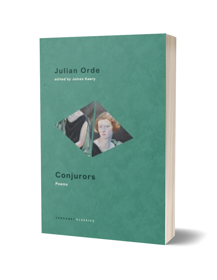 Conjurors: Poems by Julian Orde - The Poetry Book Society