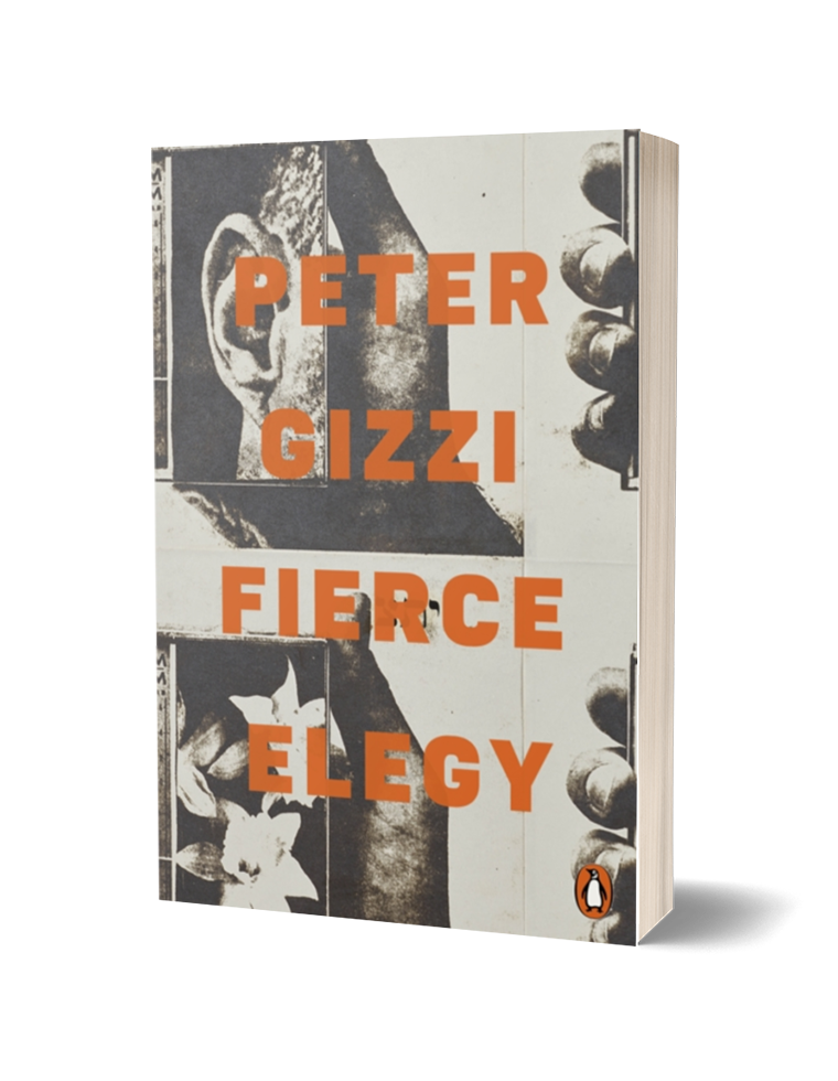 Fierce Elegy by Peter Gizzi - The Poetry Book Society