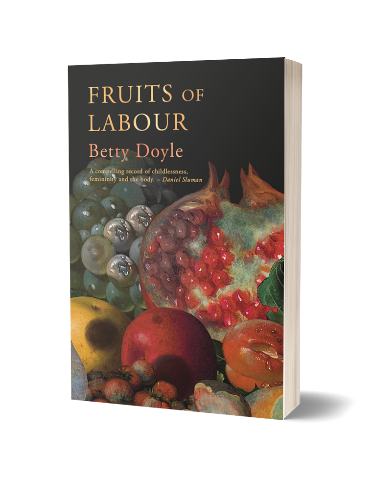 Fruits of Labour by Betty Doyle PRE-ORDER - The Poetry Book Society