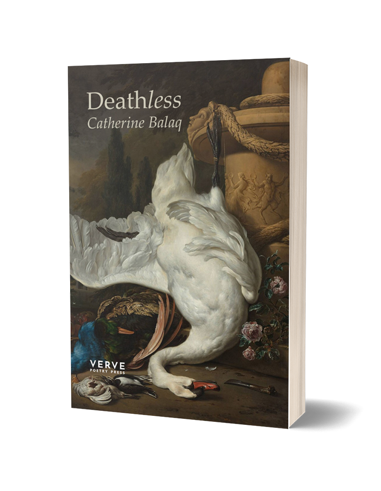 Deathless by Catherine Balaq PRE-ORDER - The Poetry Book Society