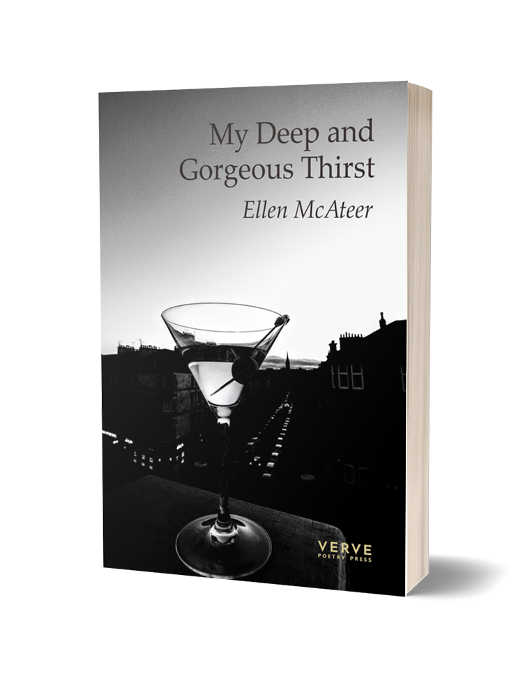 My Deep and Gorgeous Thirst by Ellen McAteer - The Poetry Book Society