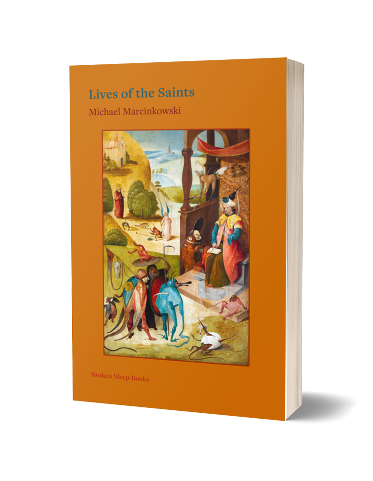 Lives of the Saints by Michael Marcinkowski PRE-ORDER - The Poetry Book ...
