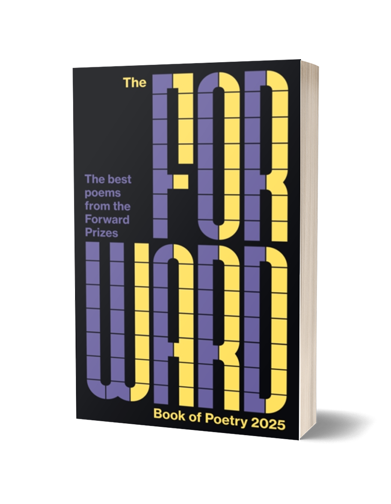 The Forward Book of Poetry 2025 - The Poetry Book Society