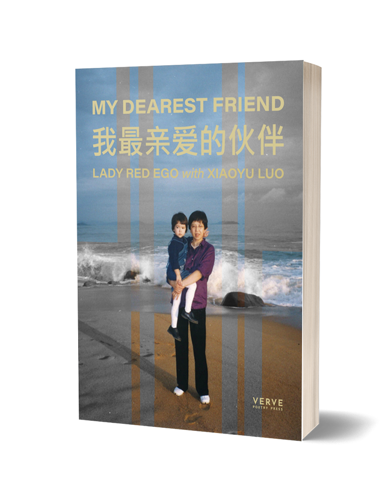 My Dearest Friend by Lady Red Ego - The Poetry Book Society