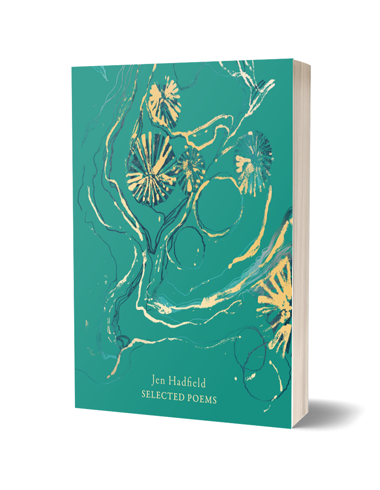 Selected Poems by Jen Hadfield - The Poetry Book Society
