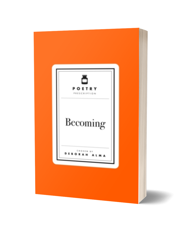 Poetry Prescription: Becoming - The Poetry Book Society
