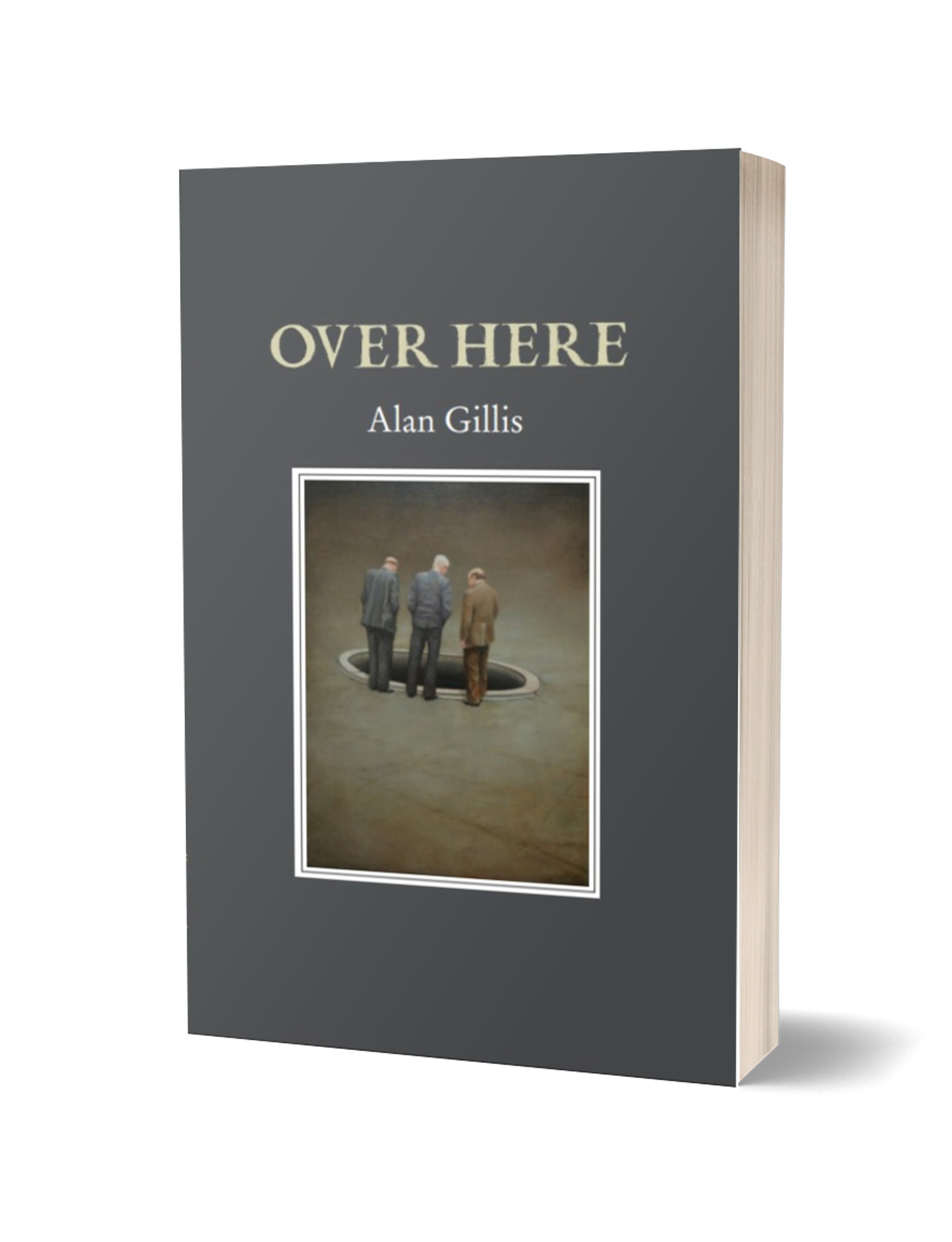 Over Here by Alan Gillis PRE-ORDER - The Poetry Book Society