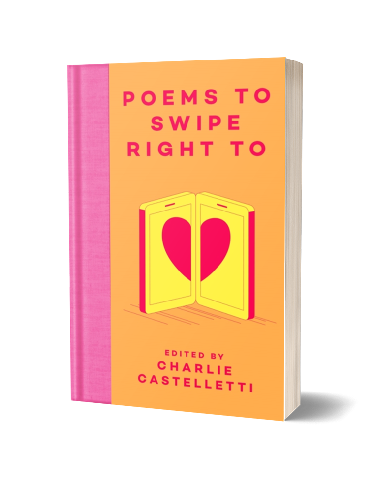Poems To Swipe Right To - The Poetry Book Society