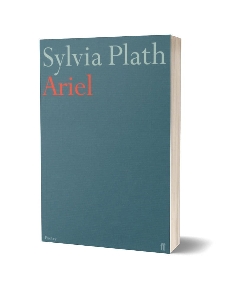 Ariel by Sylvia Plath - The Poetry Book Society