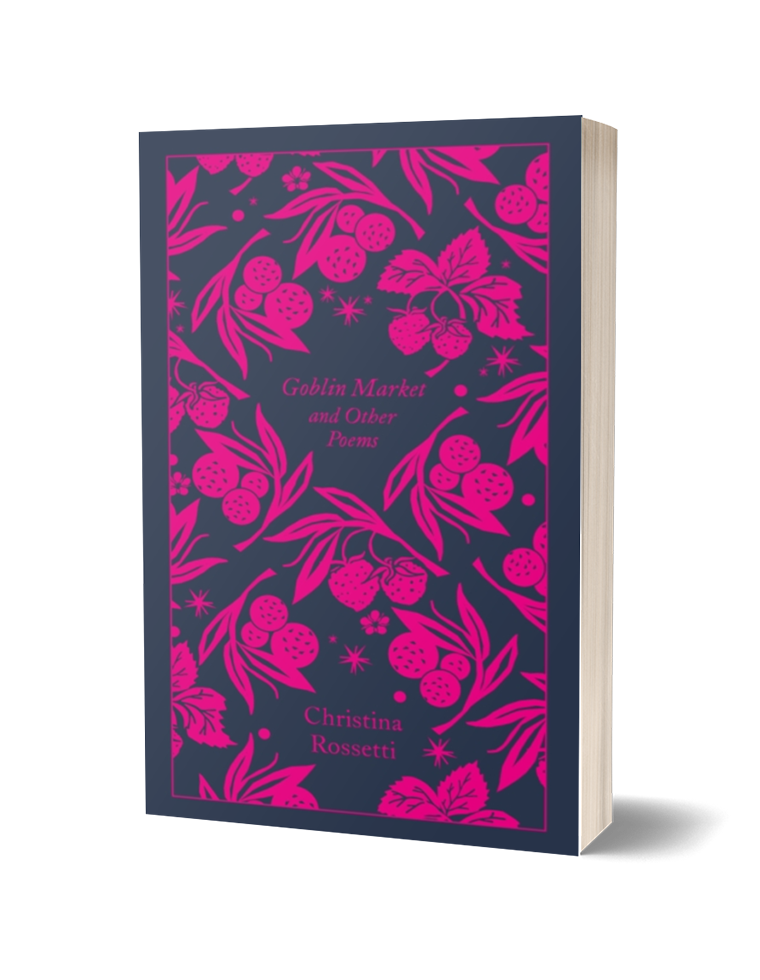 Goblin Market and Other Poems by Christina Rossetti - The Poetry Book ...