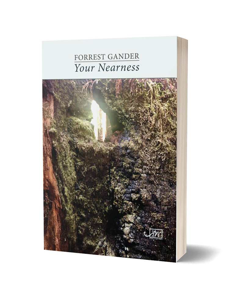 Your Nearness by Forrest Gander - The Poetry Book Society