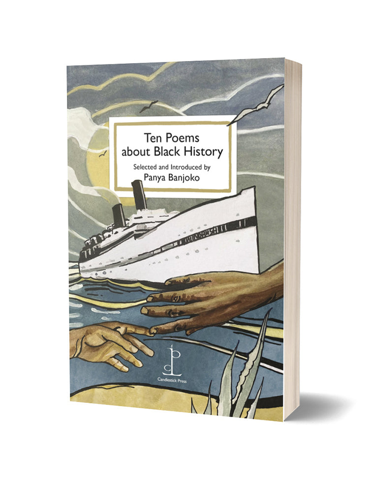 Ten Poems about Black History - The Poetry Book Society