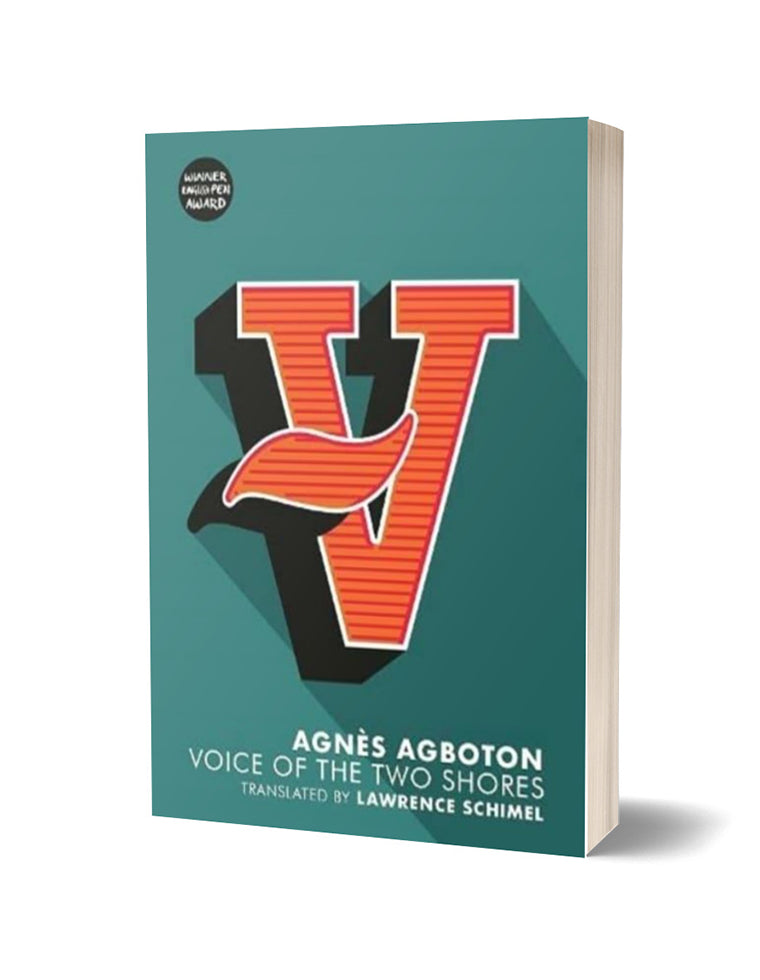 Voice of the Two Shores by Agnès Agboton trans. by Laurence Schimel PB ...