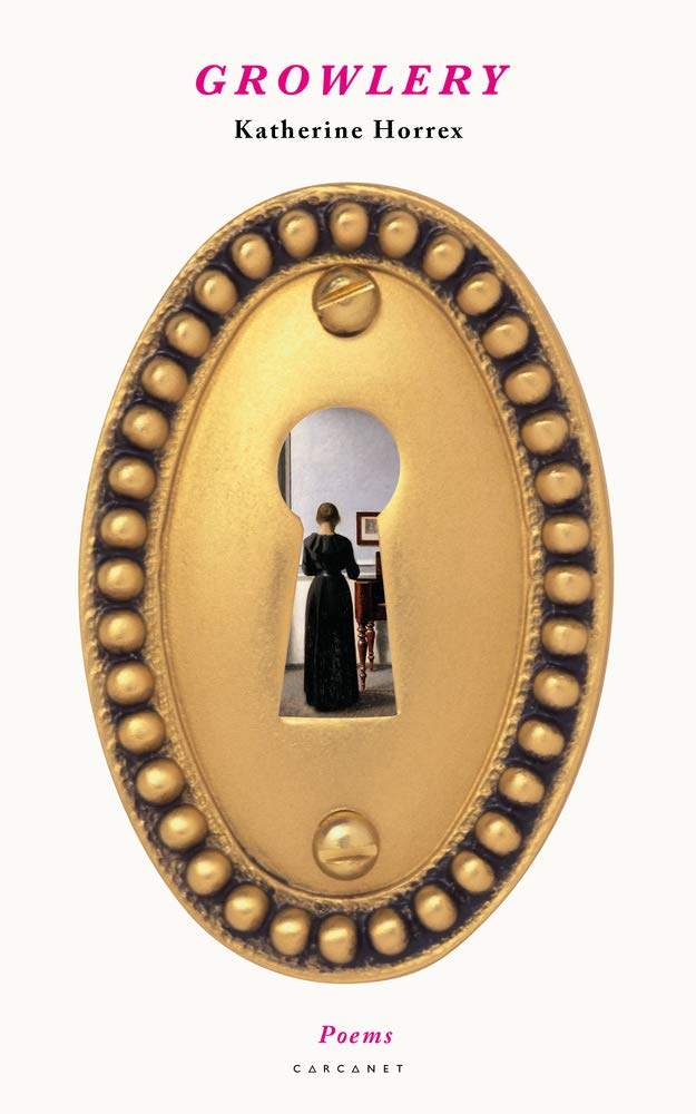 Growlery by Katherine Horrex - The Poetry Book Society