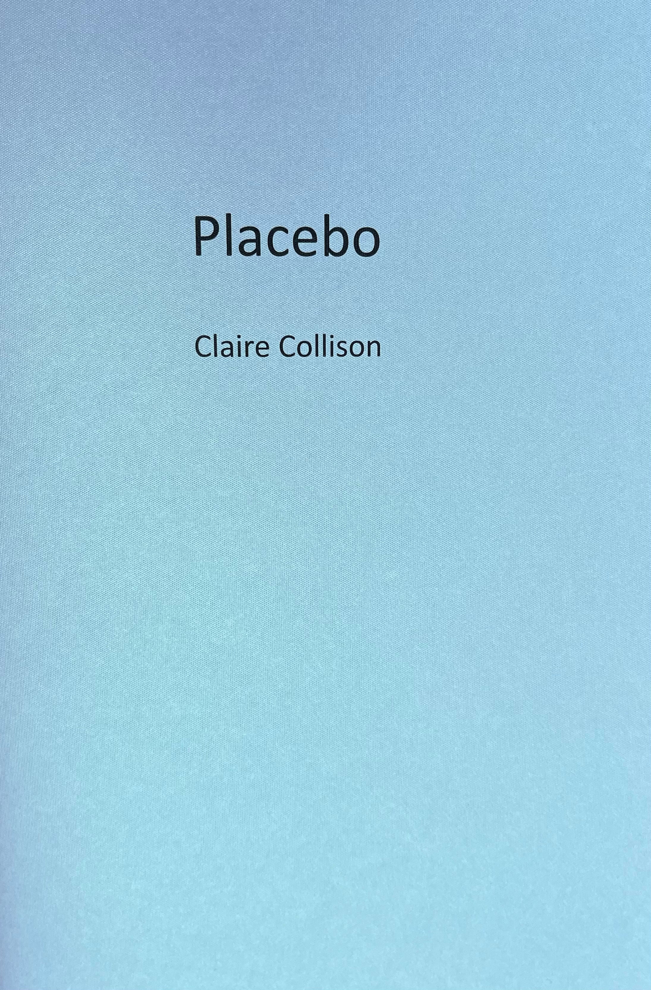 Placebo by Claire Collison - The Poetry Book Society