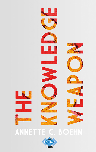 The Knowledge Weapon - The Poetry Book Society