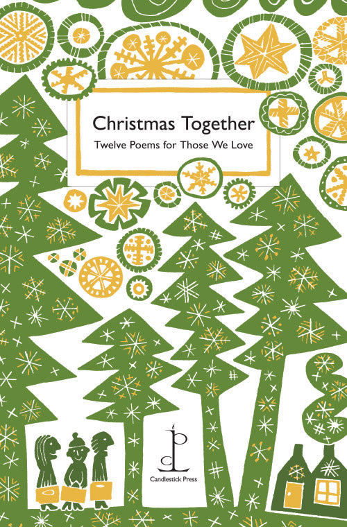 Christmas Together: Twelve Poems for Those We Love - The Poetry Book ...