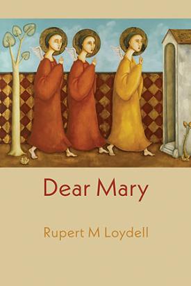 Dear Mary by Rupert M. Loydell - The Poetry Book Society